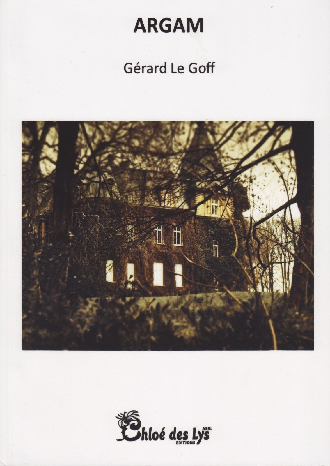 « Argam » de Gérard le Goff – MondesFrancophones.com